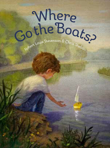 Where Go the Boats? by Stevenson, Robert Louis [Board Book ...