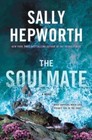 The Soulmate: A Novel - Hardcover By Hepworth, Sally - GOOD ...