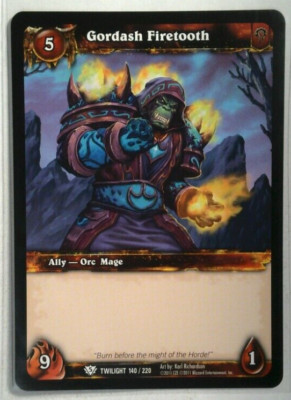 World Of Warcraft TCG - Gordash Firetooth *140/220* | eBay