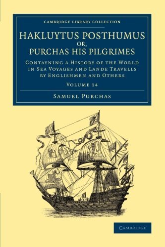 Cambridge Library Collection - Maritime Exploration Ser.: Hakluytus ...