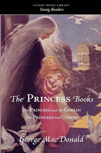The Princess Books by George MacDonald (2008, Trade Paperback) for sale ...