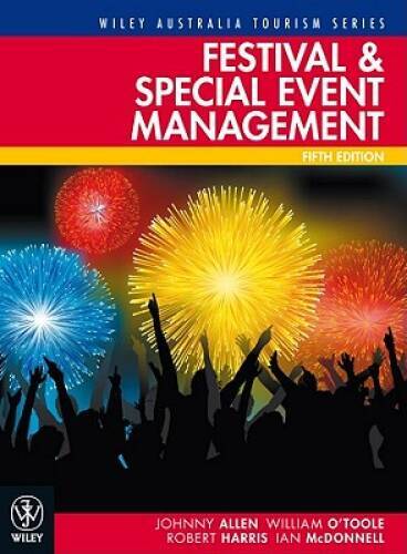 Festival and Special Event Management - Paperback By Allen, Johnny ...