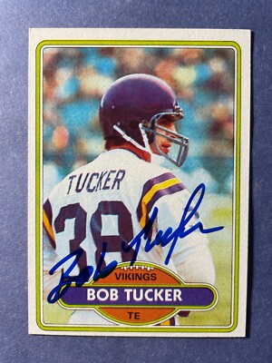 SIGNED BOB TUCKER 1980 TOPPS FOOTBALL CARD AUTOGRAPHED - VIKINGS | eBay