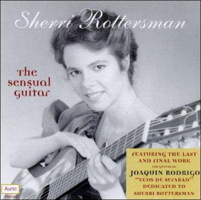 Sherri Rottersman: The Sensual Guitar (CD 1994 Auric Records) *Very Good* 700182344625| eBay