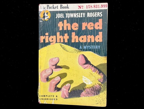 THE RED RIGHT HAND by JOEL TOWNSLEY ROGERS. POCKET BOOK MYSTERY 1946 | eBay