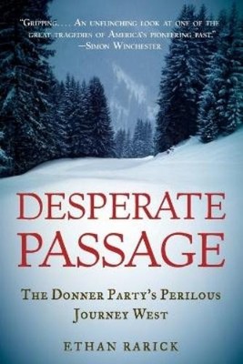 Ethan Rarick Desperate Passage (Poche) | eBay