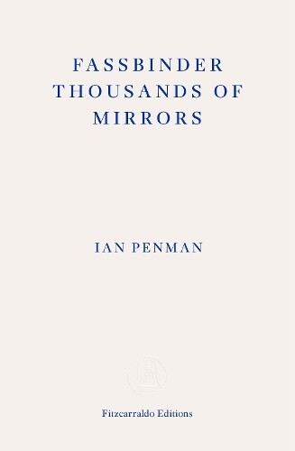 Ian Penman Fassbinder Thousands of Mirrors (Paperback) (UK IMPORT) | eBay