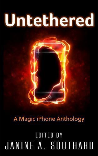 Untethered : A Magic iPhone Anthology by Rhiannon Held, Jon Lasser, Edd Vick and Kris Millering ...