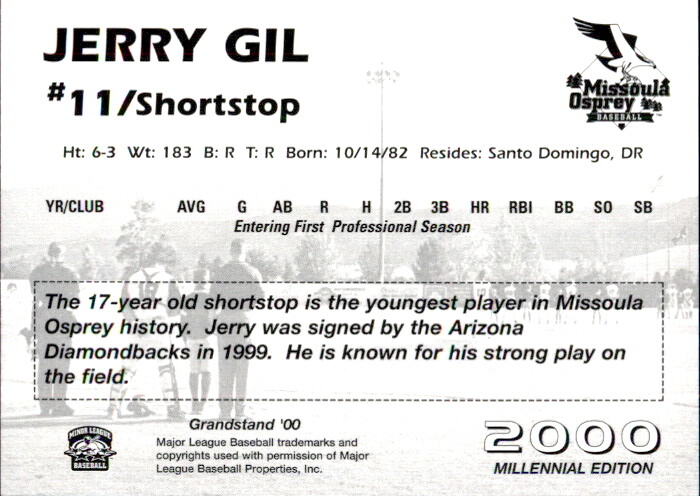 2000 Missoula Osprey Grandstand #8 Jerry Gil Dominican Republic DR ...