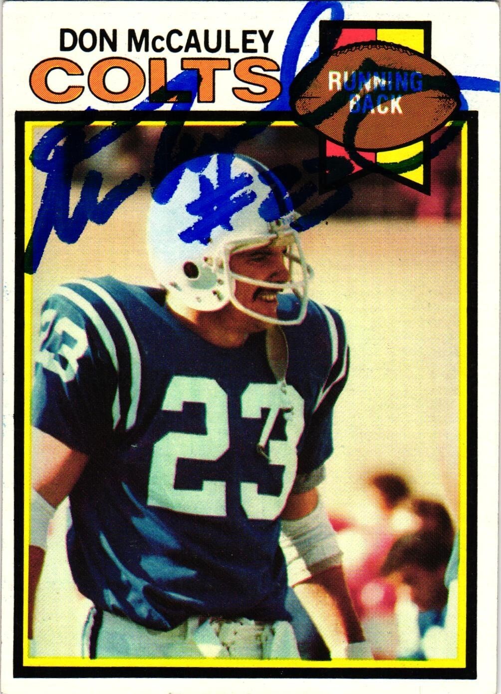 Don McCauley #49 Signed 1979 Topps NFL Football Card AUTO Colts | eBay