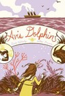 Frieda Wishinsky Avis Dolphin (Hardback) (US IMPORT) 9781554984893 ...
