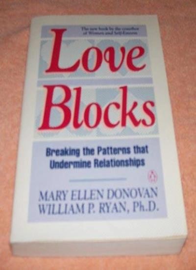 Ryan & Donovan : Love Blocks,Mary Ellen Donovan, William P Ryan ...