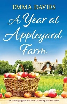 A Year at Appleyard Farm: An utterly g..., Davies, Emma 9781838886301 ...