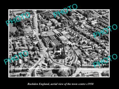 OLD 8x6 HISTORIC PHOTO OF RUSHDEN ENGLAND AERIAL VIEW OF THE TOWN c1950 ...