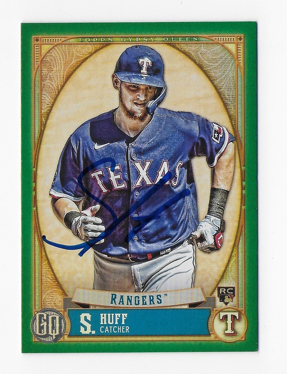 2021 TOPPS GYPSY QUEEN #248 SAM HUFF RANGERS AUTOGRAPHED SIGNED ...