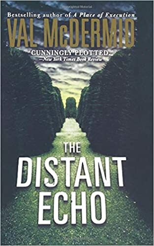The Distant Echo PAPERBACK – 2004 by Val McDermid 9781250093158| eBay