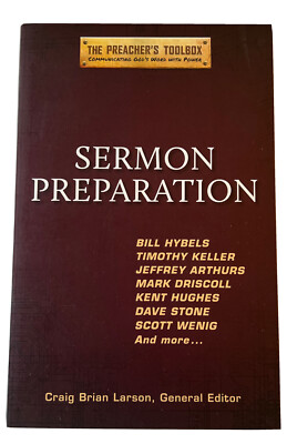 Sermon Preparation (Preacher's Toolbox) 9781598569605| eBay