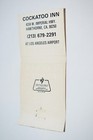 Cockatoo Inn Hawthorne California 30 Strike Matchbook Cover | eBay