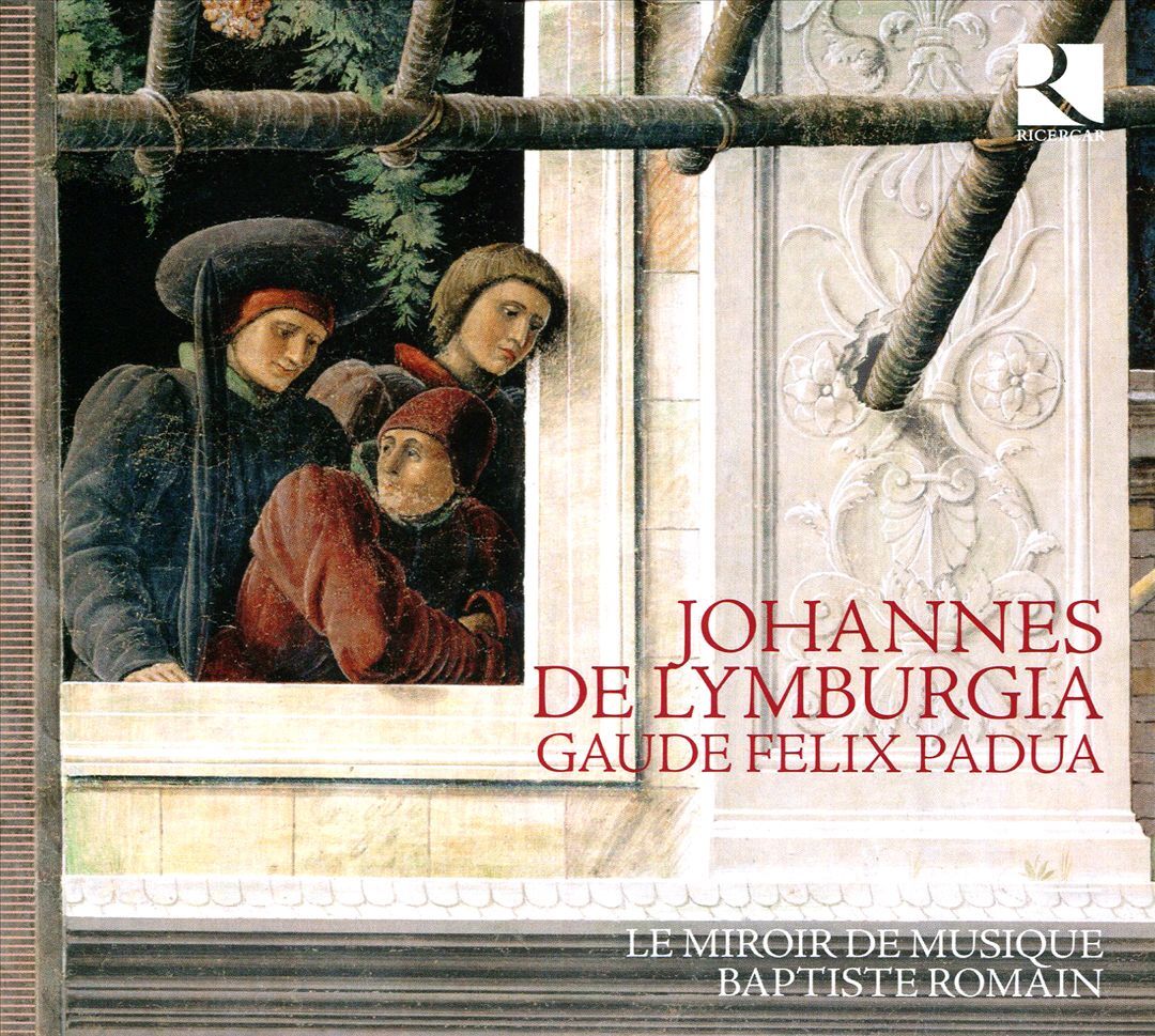 LE MIROIR DE MUSIQUE / BAPTISTE ROMAIN JOHANNES DE LYMBURGIA: GAUDE ...