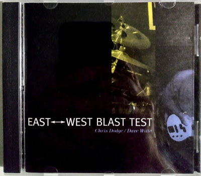 EAST↔WEST BLAST TEST - Chris Dodge/Dave Witte (CD, 2000 Slap A Ham ...