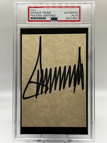 Donald Trump Auto Signed Cut 45th/47th President Autograph - PSA/DNA | eBay