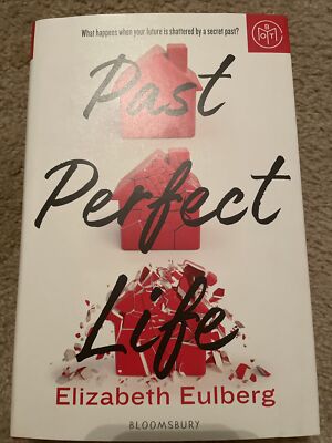 Past Perfect Life by Elizabeth Eulberg (2019, Hardcover) 9781547600922 ...