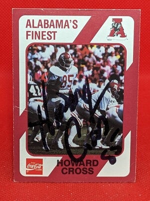 PERSONAL AUTOGRAPH signed on card: Howard Cross 1989 Alabama's Finest ...