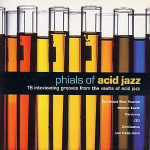 Various Phials Of Acid Jazz: 16 intoxicating grooves from the vaults of ...