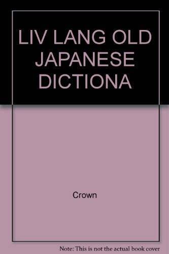 Living Language Common Usage Dictionary: Japanese-English, English ...