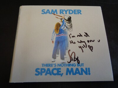 SAM RYDER SPACEMAN PERSONALLY SIGNED CD WITH HIS HANDWRITTEN SONG ...