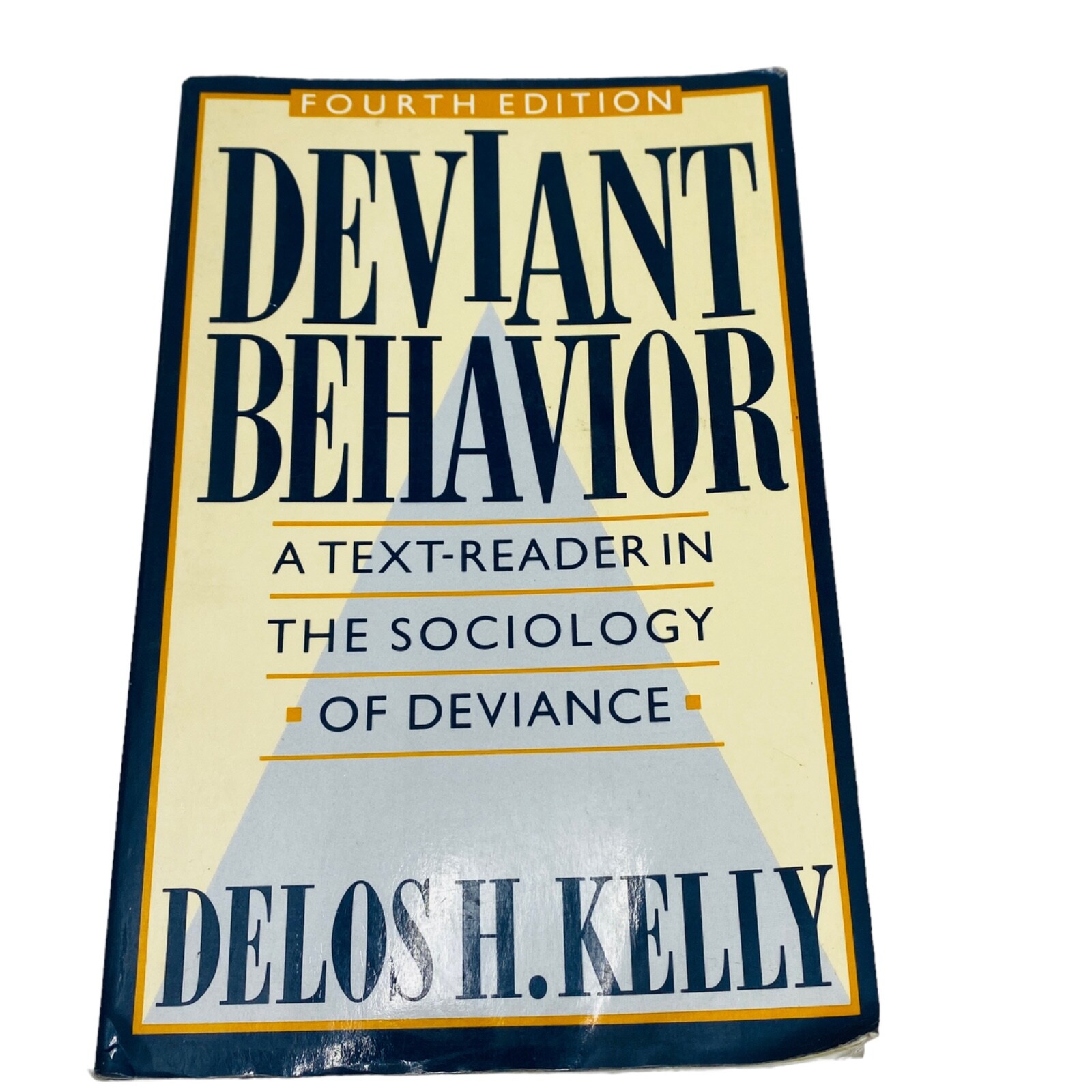 Deviant Behavior : A Text Reader in the Sociology of Deviance ...