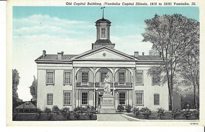 POSTCARD OLD CAPITAL BUILDING (VANDALIA CAPITAL 1812 - 1839) VANDALIA ...