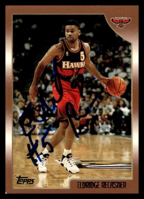 Eldridge Recasner 1998-99 Topps #11 Atlanta Hawks IP Auto Basketball ...