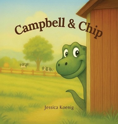 Campbell & Chip by Jessica Koenig Hardcover Book | eBay Australia