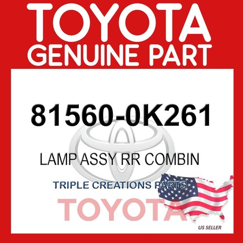 Genuine Toyota 81560-0K261 LAMP ASSY, RR COMBIN 815600K261 OEM | eBay
