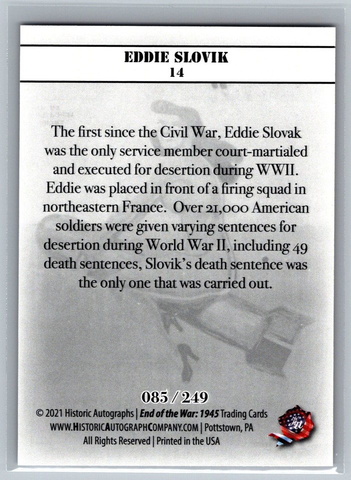 Eddie Slovik 2021 Historic Autographs End of the War 1945 AXIS RADIANT ...