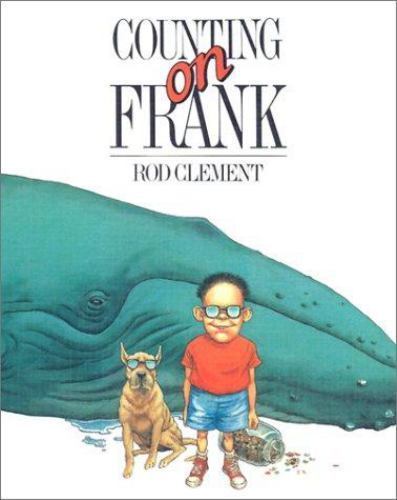 Counting on Frank by Rod Clement (Author & Illustrator) 9780836803587 ...