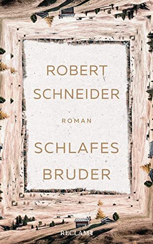 Robert Schneider Rainer Schlafes Bruder: Roman. Jubiläums (Hardback ...