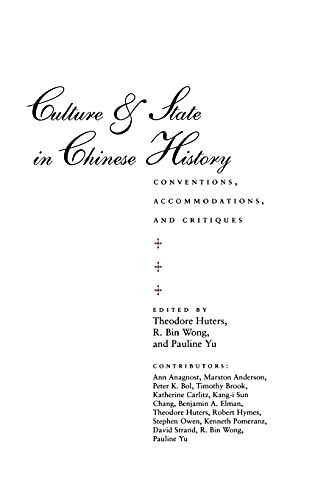 Theodore Huters Culture and State in Chinese History (Hardback) (US ...