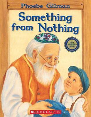 Something from Nothing by Phoebe Gilman | eBay