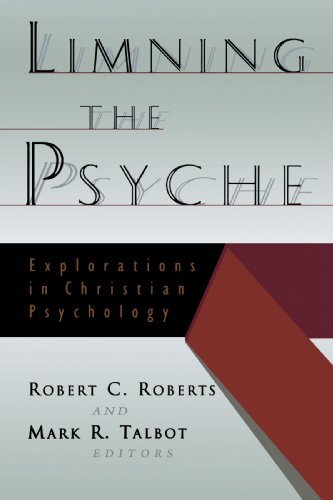 LIMNING THE PSYCHE: EXPLORATIONS IN CHRISTIAN PSYCHOLOGY By Robert Campbell 9780802843319 | eBay