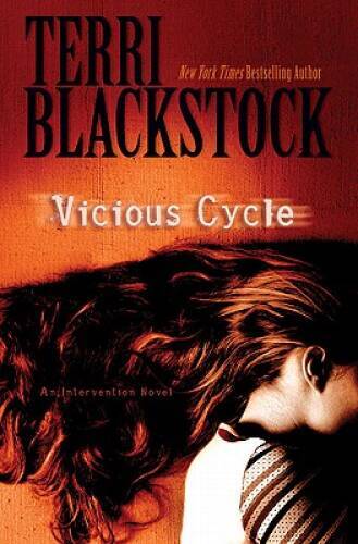 Vicious Cycle: An Intervention Novel - Hardcover By Blackstock, Terri ...