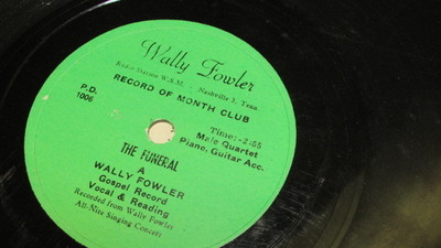 WALLY FOWLER 78 RPM RECORD GOSPEL QUARTET 1006 THE FUNERAL / I'LL BE NO ...