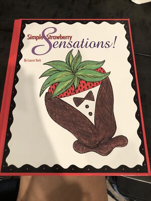 Simple Strawberry Sensations! Perfect Laura York. NEW, HARDCOVER ...