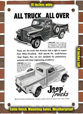 Metal Sign - 1947 Willys Jeeps Trucks All Truck. All Over - 10x14 ...