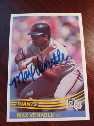MAX VENABLE 1984 Donruss # 323 autographed signed card S.F. GIANTS 84 ...