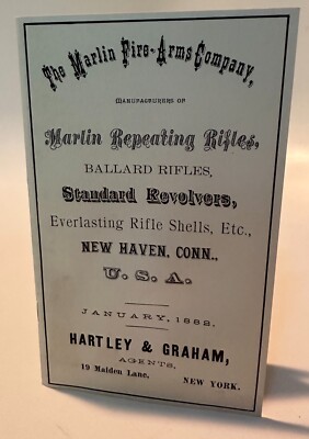 Marlin Fire-Arms Company Marlin Repeating Rifles Catalog 1882 facsimile ...