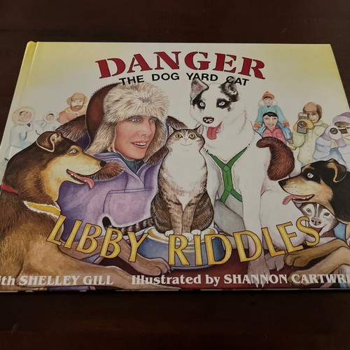 Danger The Dog Yard Cat ~ Shelley GILL & Libby RIDDLES * SIGNED By ...