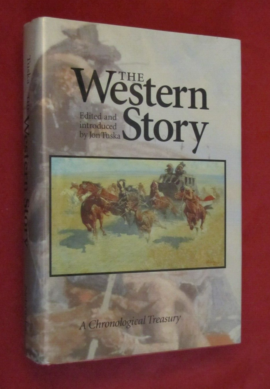 The Western Story : A Chronological Treasury by Jon Tuska (1995 ...
