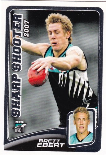 AFL 2008 The Advertiser Port Adelaide - Brett Ebert Sharpshooter Card ...